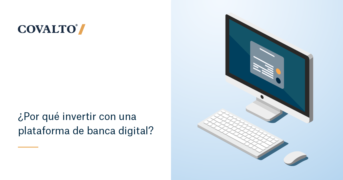 ¿Qué es la banca digital y cuáles son sus beneficios?